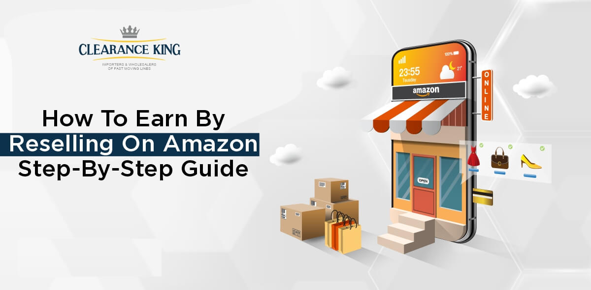 How to Earn by Reselling on Amazon | Step-by-Step Guide
